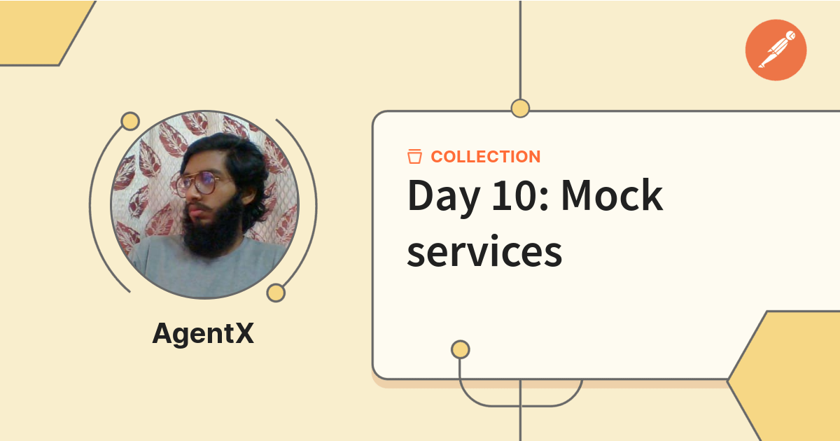 Day 10 Mock Services Postman Challenge Workspace Postman Api Network